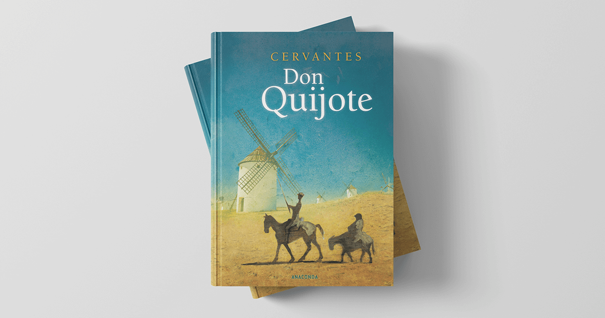 Don Quijote (Roman) - Ritter von der traurigen Gestalt